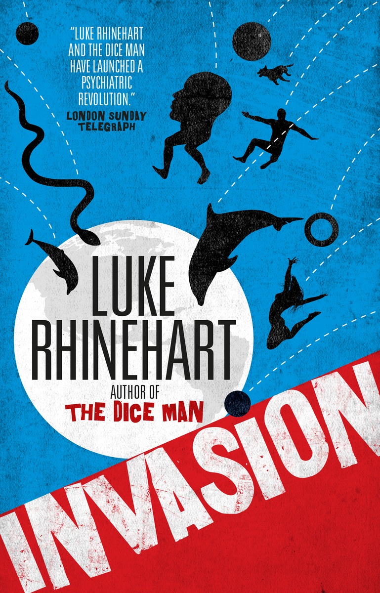 Invasion – Luke Rhinehart